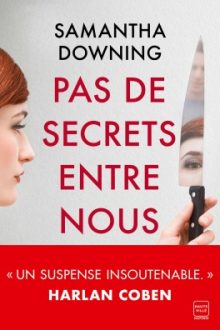 Downing Samantha ♦ Pas de secrets entre nous – Club lecture…